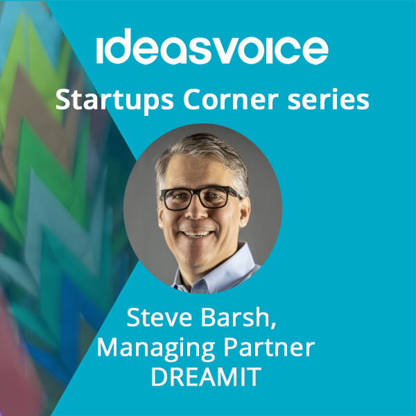 Having cofounders and the great founding team by Steve Barsh, Dreamit